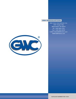 GWC Valve International Forged Steel Gate, Globe, and Check | PDF