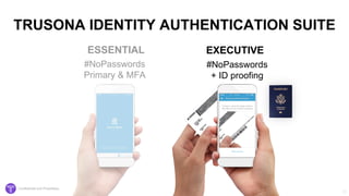 ForgeRock and Trusona - Simplifying the Multi-factor User Experience | PPT