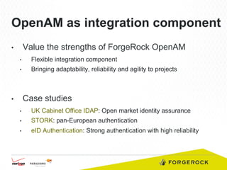 ForgeRock OpenAM as flexible integration component | PDF