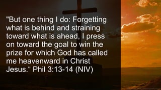 6 Tips to Help You Forget What is Behind | PPTX