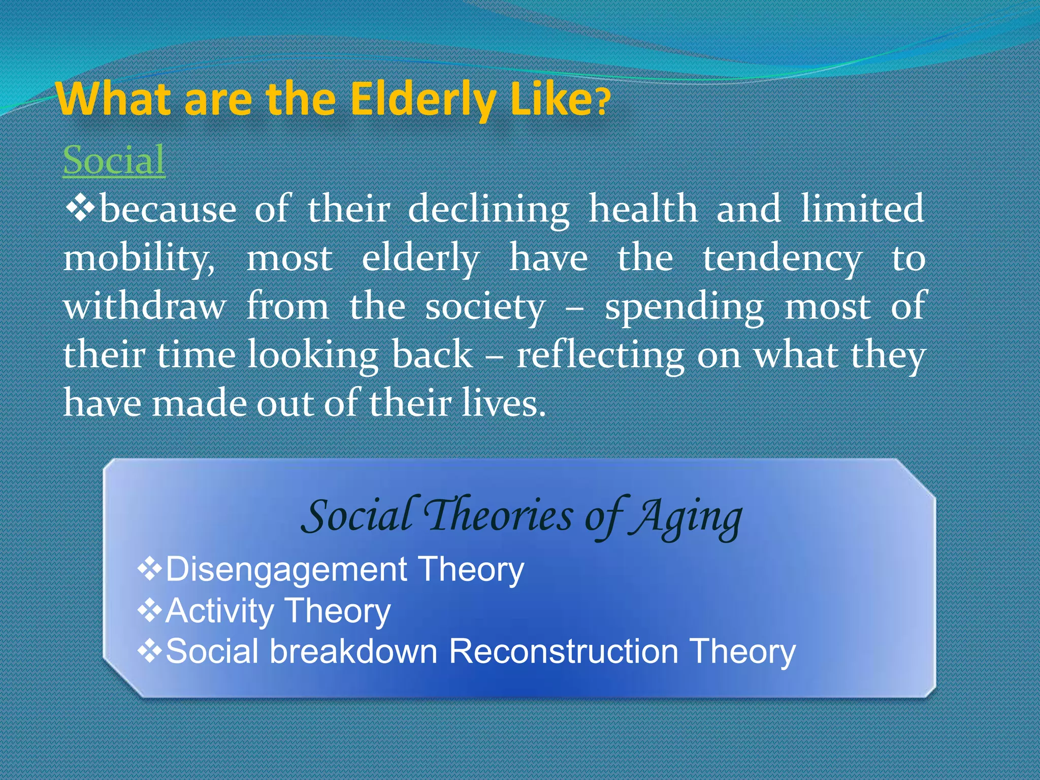 Caring for the Elderly | PPTX