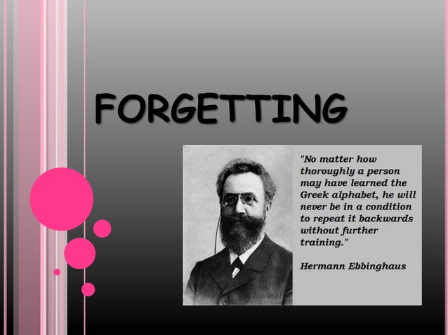 psychology of forgetting | PPTX