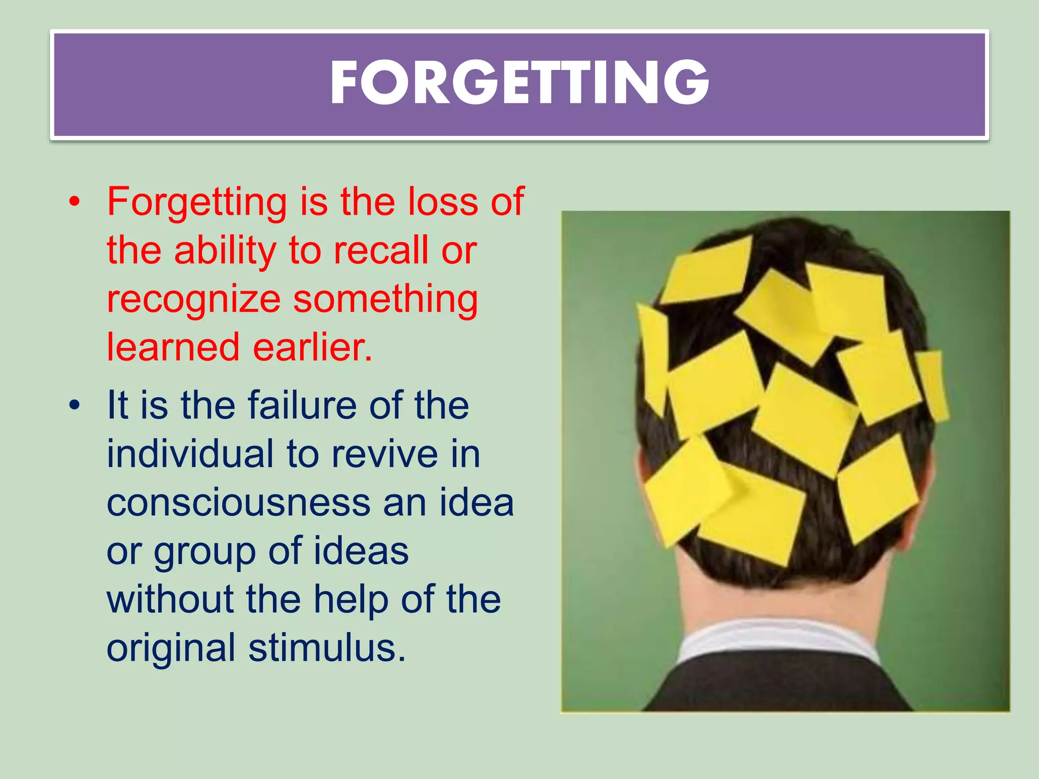 Forgetting Definition Types Of Forgetting Theories Of Forgetting Ebbinghaus Forgetting