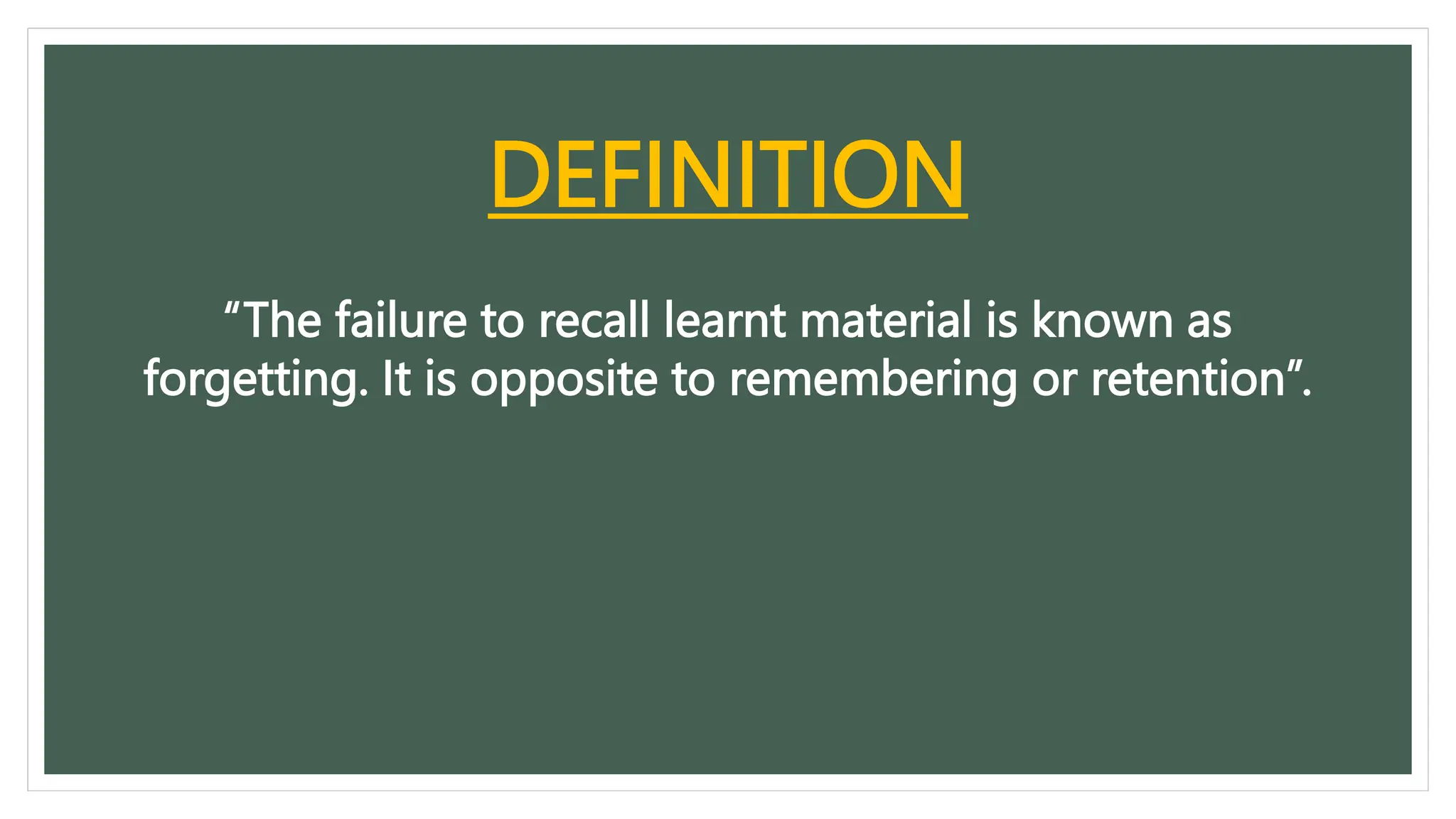 Forgetting in humans, its cause and Theories.pptx