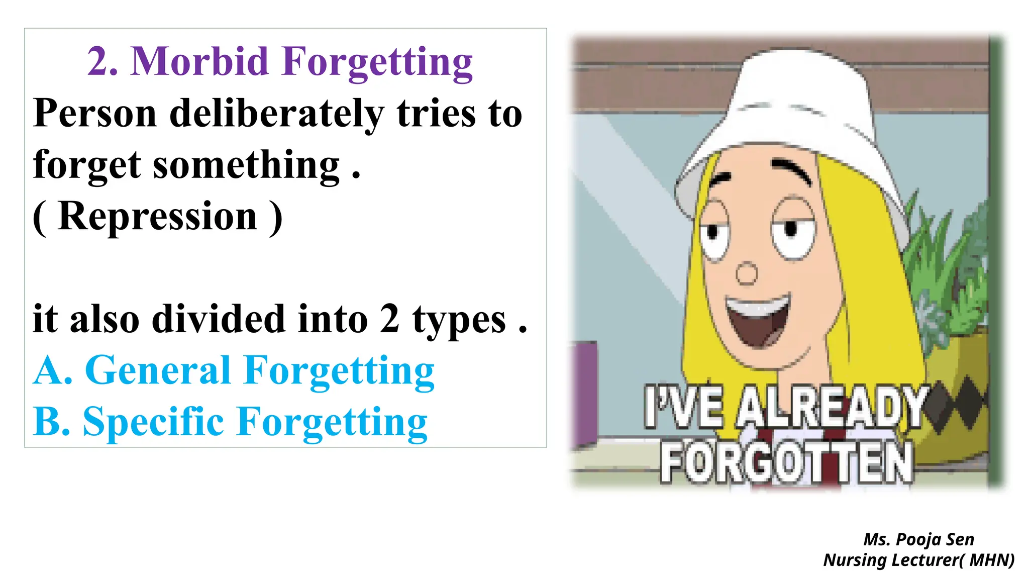 FORGETTING ITS TYPES & CAUSES .pptx