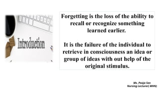 FORGETTING ITS TYPES & CAUSES .pptx