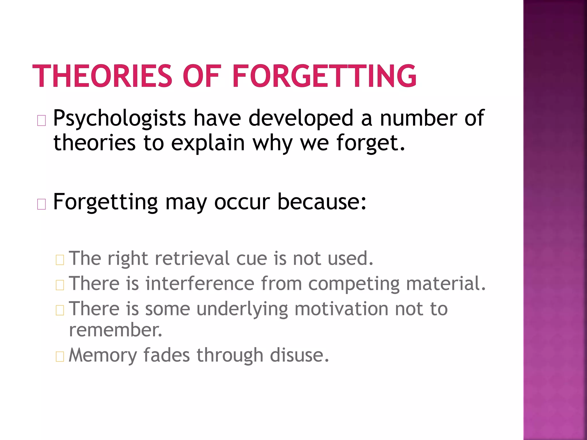 Forgetting and theories of forgetting | PPTX
