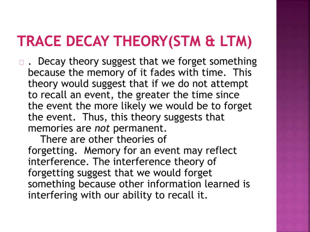 Forgetting And Theories Of Forgetting Pptx Data Storage And Warehousing Computing