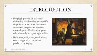 Forging and-press-working-8248098 | PPT