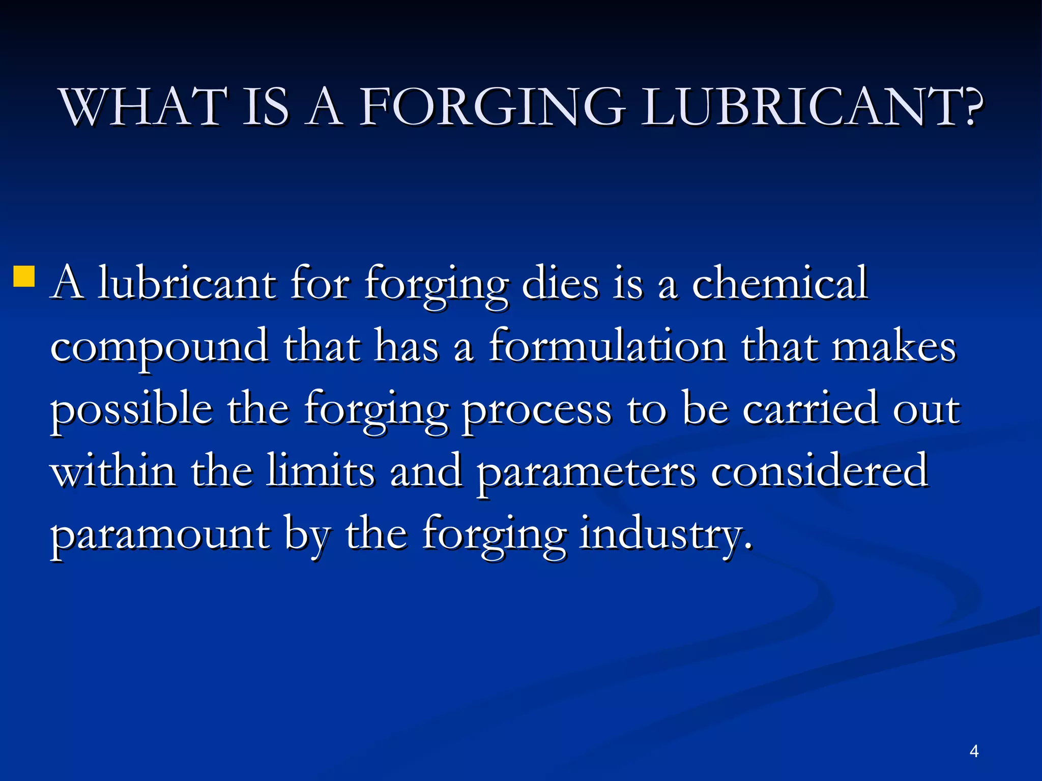 Forging Lubricants For The Hot Forging Of Steels | PPT