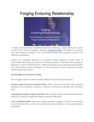 Forging Enduring Relationship The Struggle for Customer Loyalty | PDF