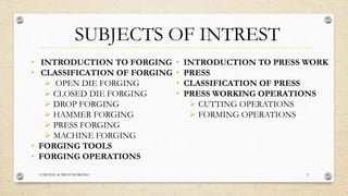 Forging & Press Working | PPTX