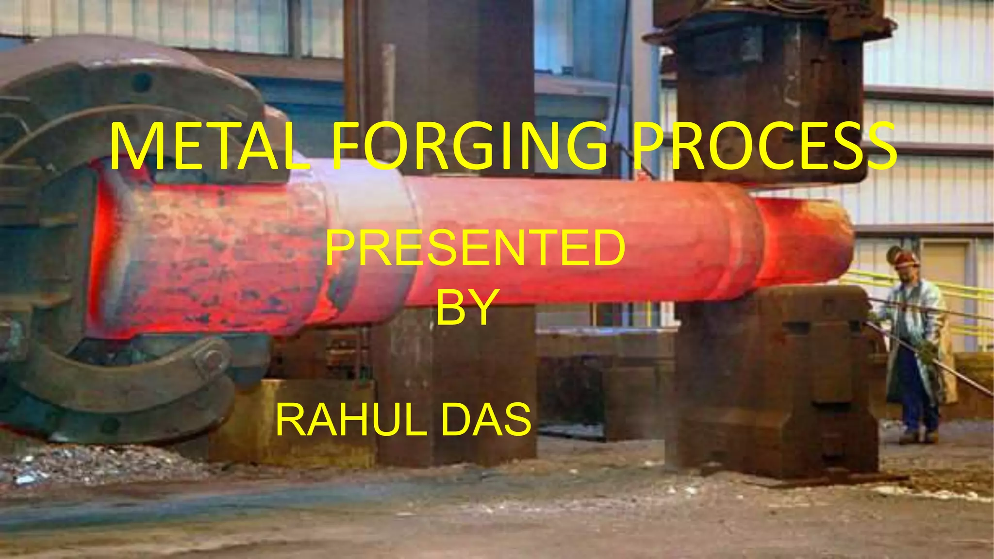 ppt on Forging process | PPT