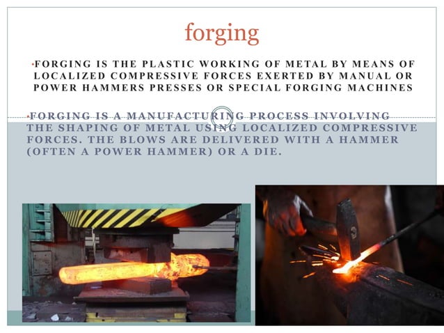 Forging rolling and extrusion procecesses | PPTX