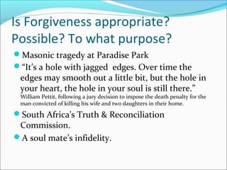 The Road for Forgiveness and the Mediator's Role in the Journey | PPT