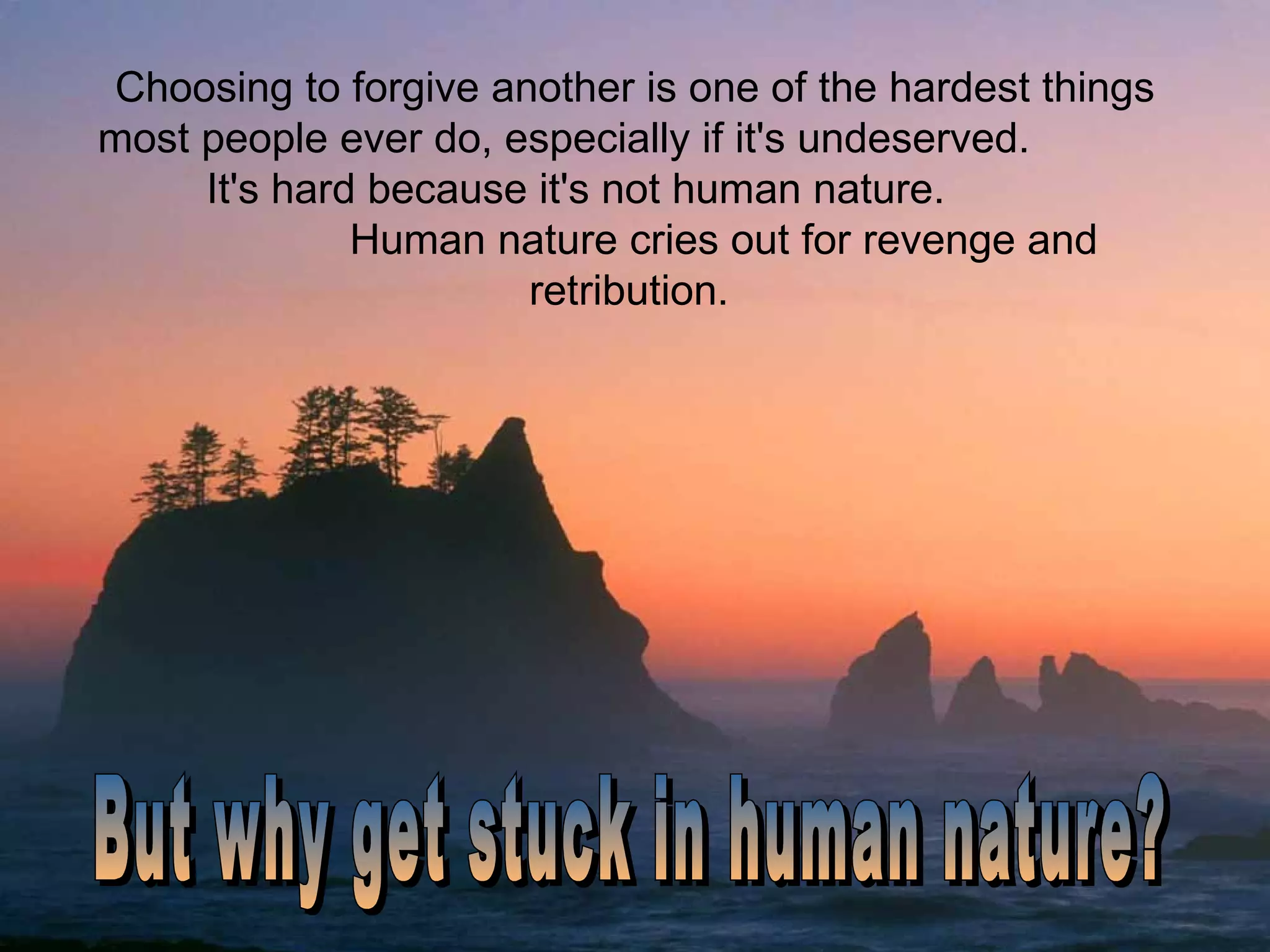 Forgiveness is-divine | PPT