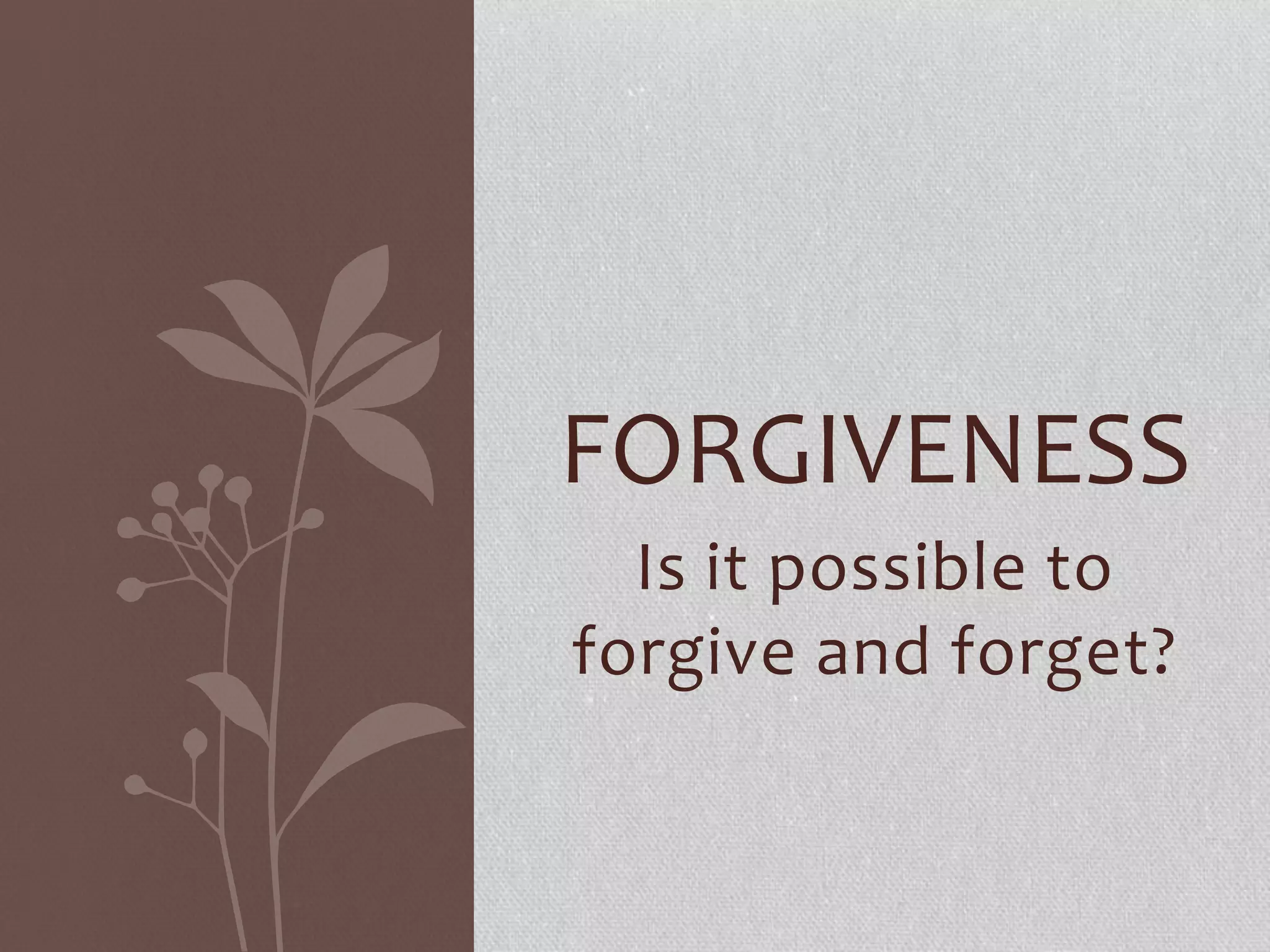 Forgiveness value | PPTX