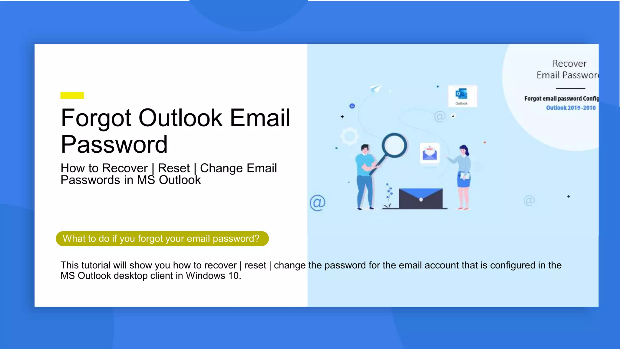 Forgot Outlook Email Password - How to Retrieve | Reset | Change Email ...
