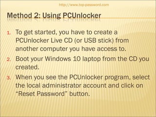 Forgot windows 10 laptop password? How to unlock? | PPT