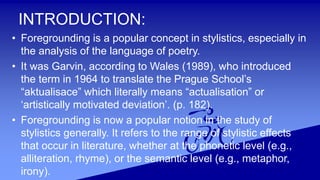 Forgrounding stylistics. PPTX PowerPoint | PPTX