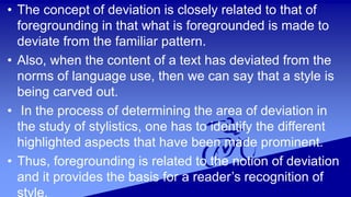 Forgrounding stylistics. PPTX PowerPoint | PPTX