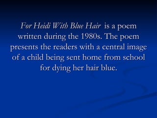 For Heidi With Blue Hair | PPT