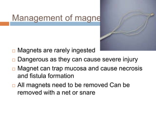Foriegn body upper GI tract -role of endoscopy. | PPTX