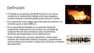 FORJA_definicion, caracteristicas y fórmulas.pptx