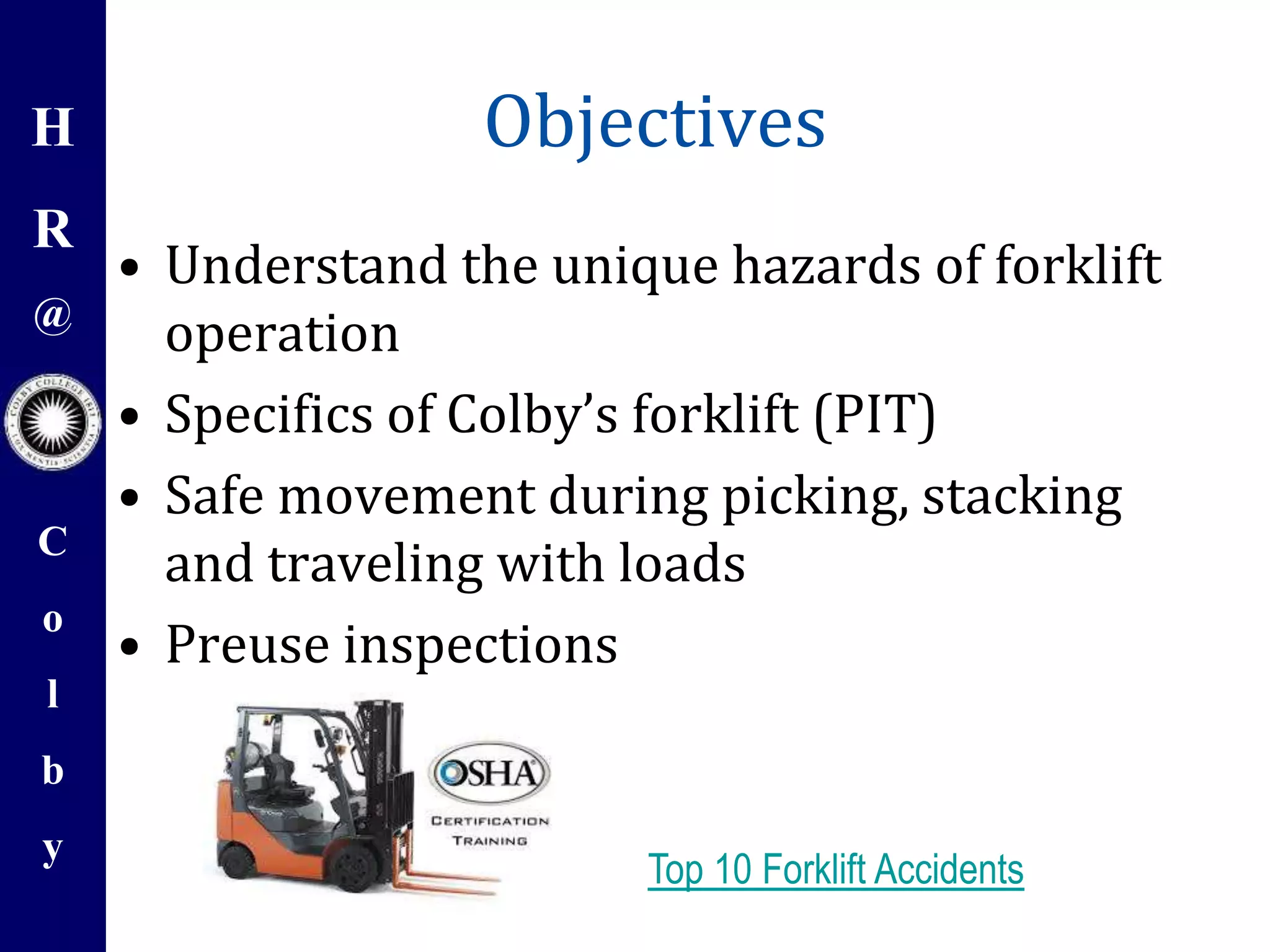Fork-Lift-Training-Colby2.ppt