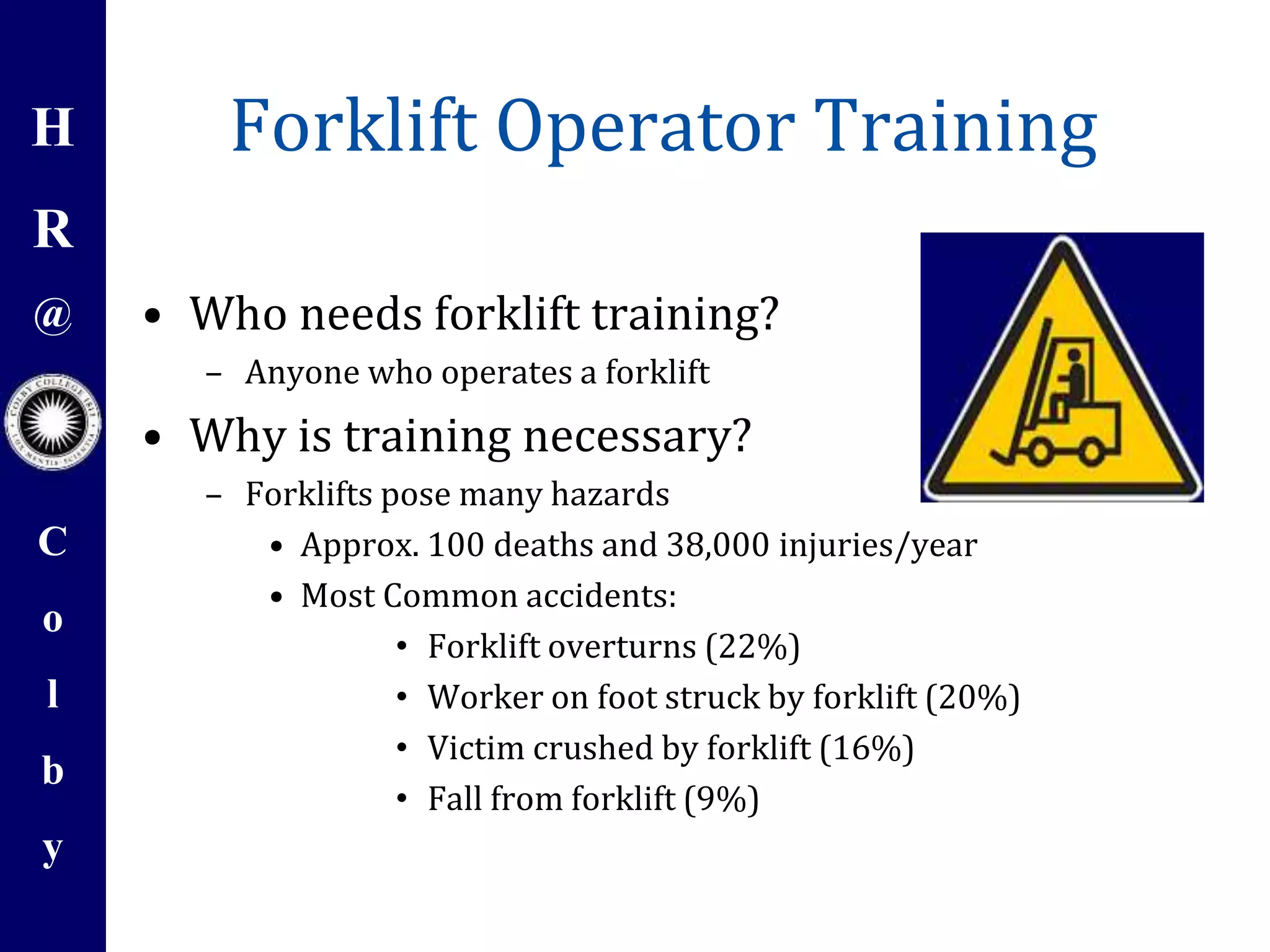 Fork-Lift-Training-Colby2.ppt