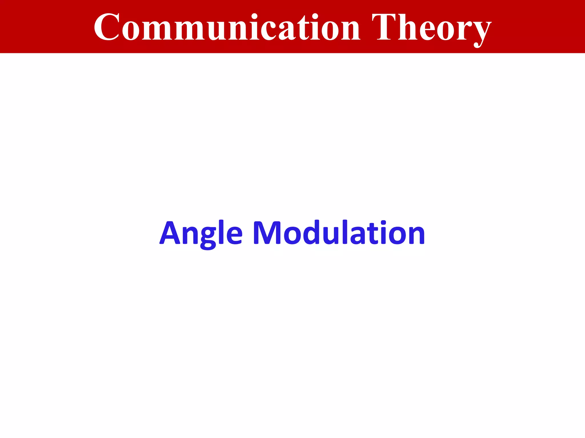 Angle Modulation | PPTX | Computer Networking | Computing