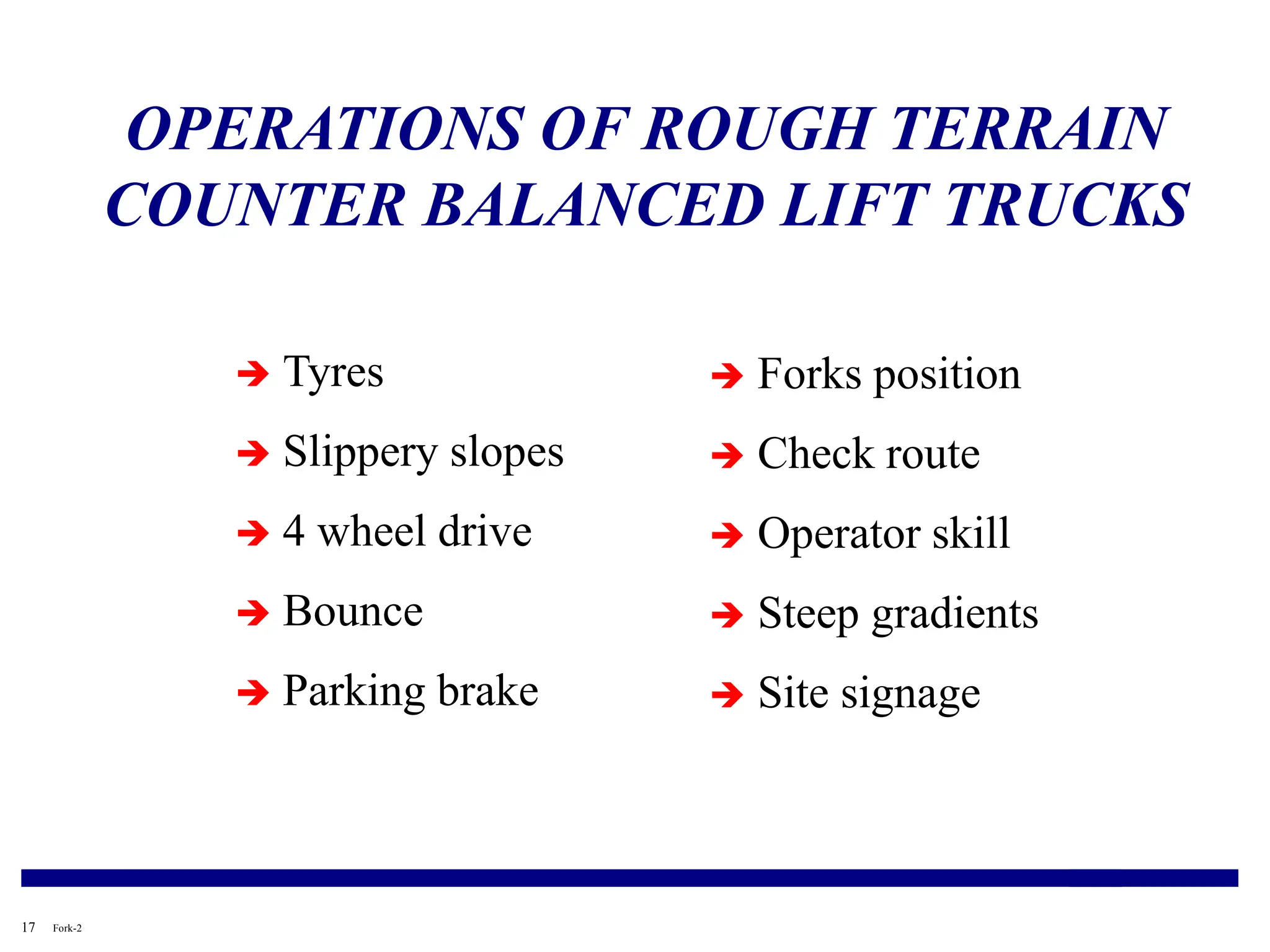 FORKLIFT SAFETY TYPES OF LIFT TRUCKS NOTES | PPT