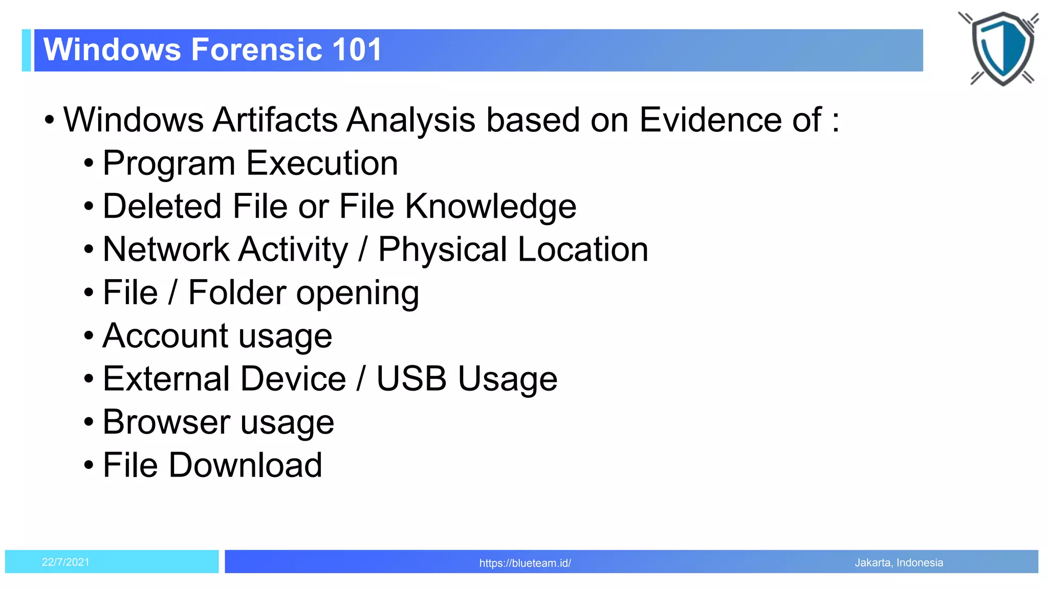 Windows Forensic 101 | PPTX