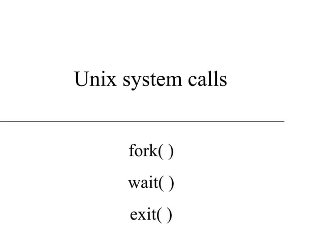 FORK SYSTEM CALL in the main concept.ppt