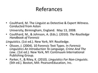Forensic Linguistics:The Practical Applications | PPT