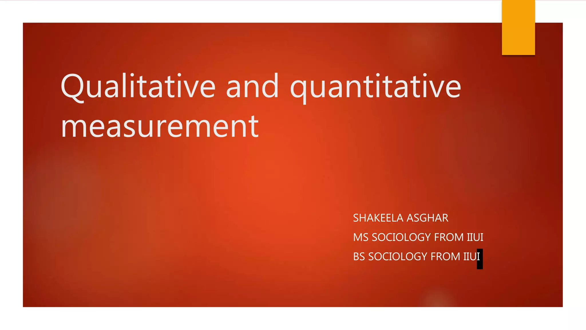 qualitative and quantitative measurement | PPTX