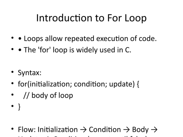 For Loop Basics For Loop Basics For Loop | PPTX