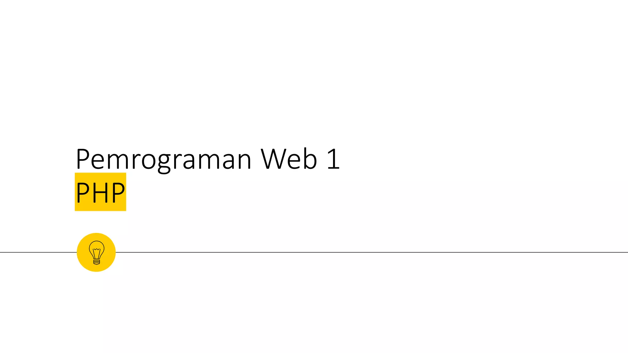 Penggunaan FORM dalam pemrograman web | PPTX