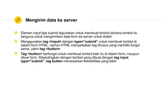 Penggunaan FORM dalam pemrograman web | PPTX