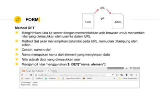 Penggunaan FORM dalam pemrograman web | PPTX