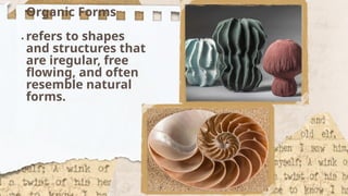 Form.pptx. Art, Geometric forms, Organic Forms. | PPTX
