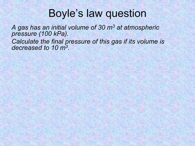 FORM-3-12-GAS-LAWS-BOYLES, CHARLES, GENERAL, GAY-LUSSACS.pptx | Free ...
