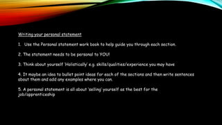 Personal Statements 12DE Apprenticeships | PPTX