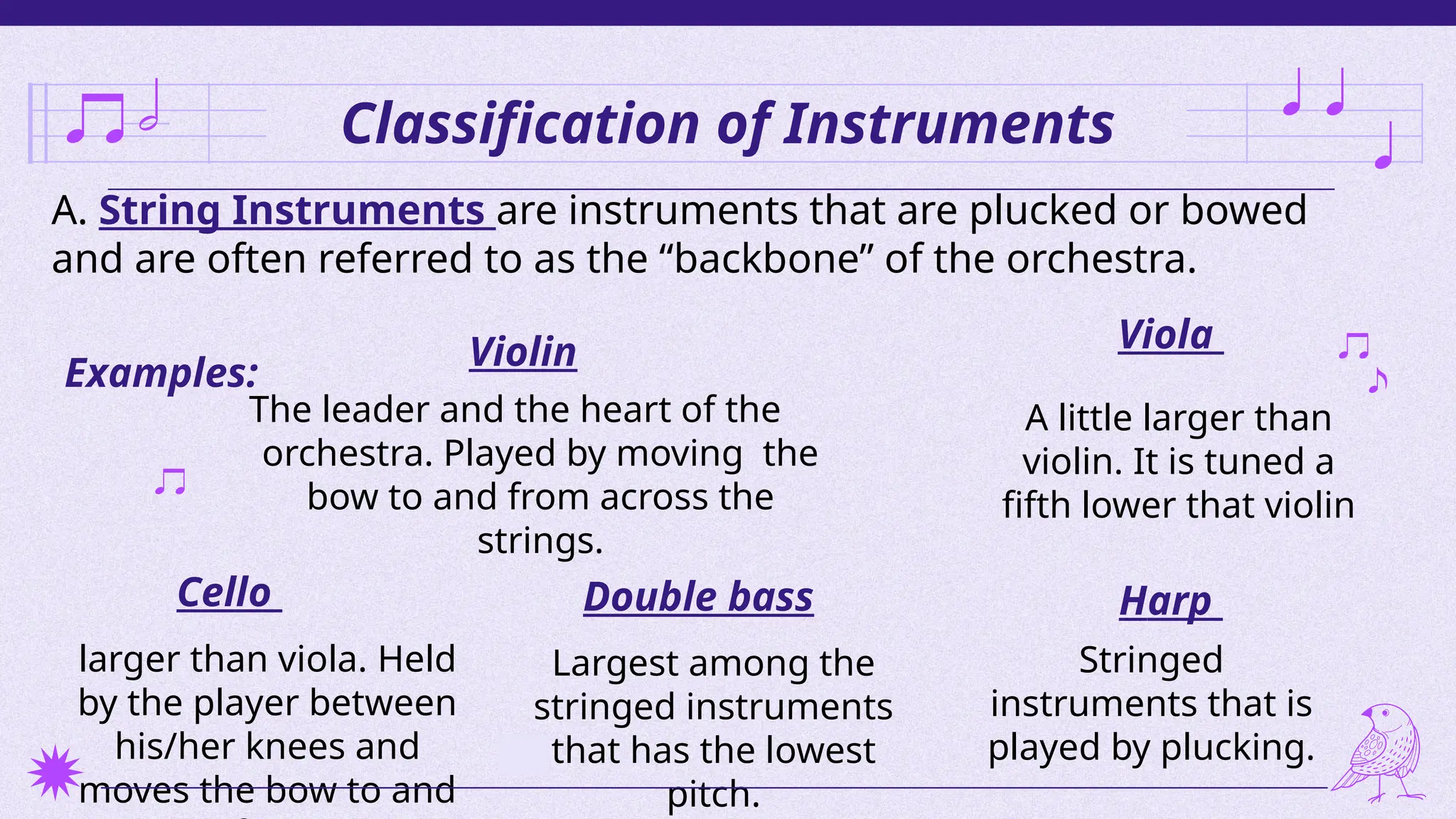 Form (structure of musical forms repeat marks) Timbre (introduction of ...