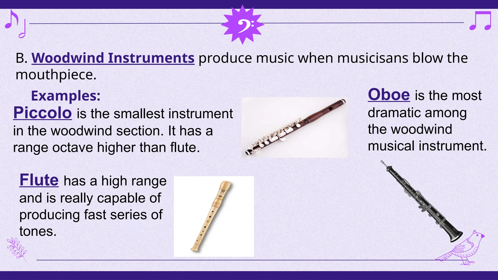 Form (structure of musical forms repeat marks) Timbre (introduction of ...