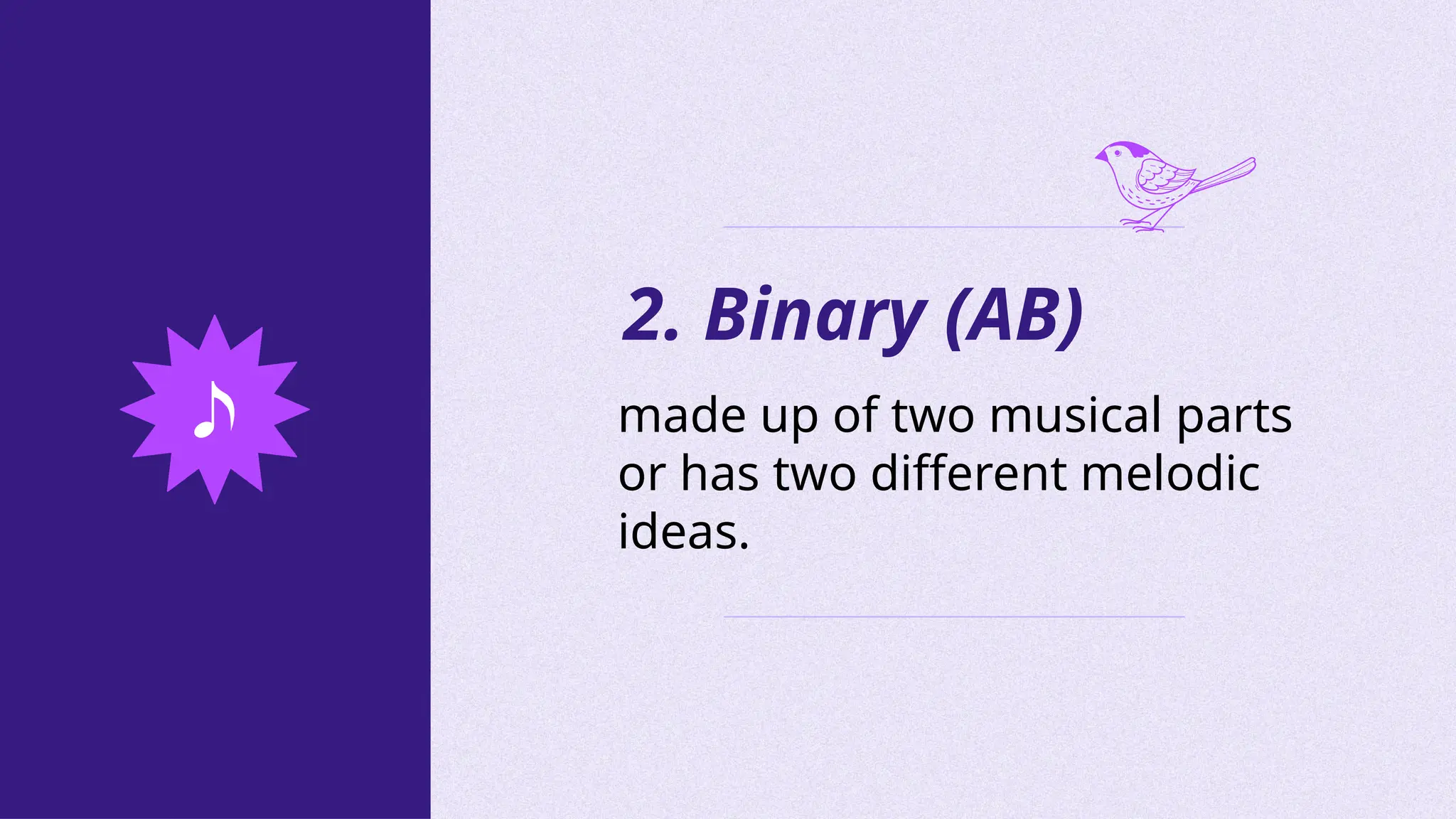 Form (structure of musical forms repeat marks) Timbre (introduction of ...