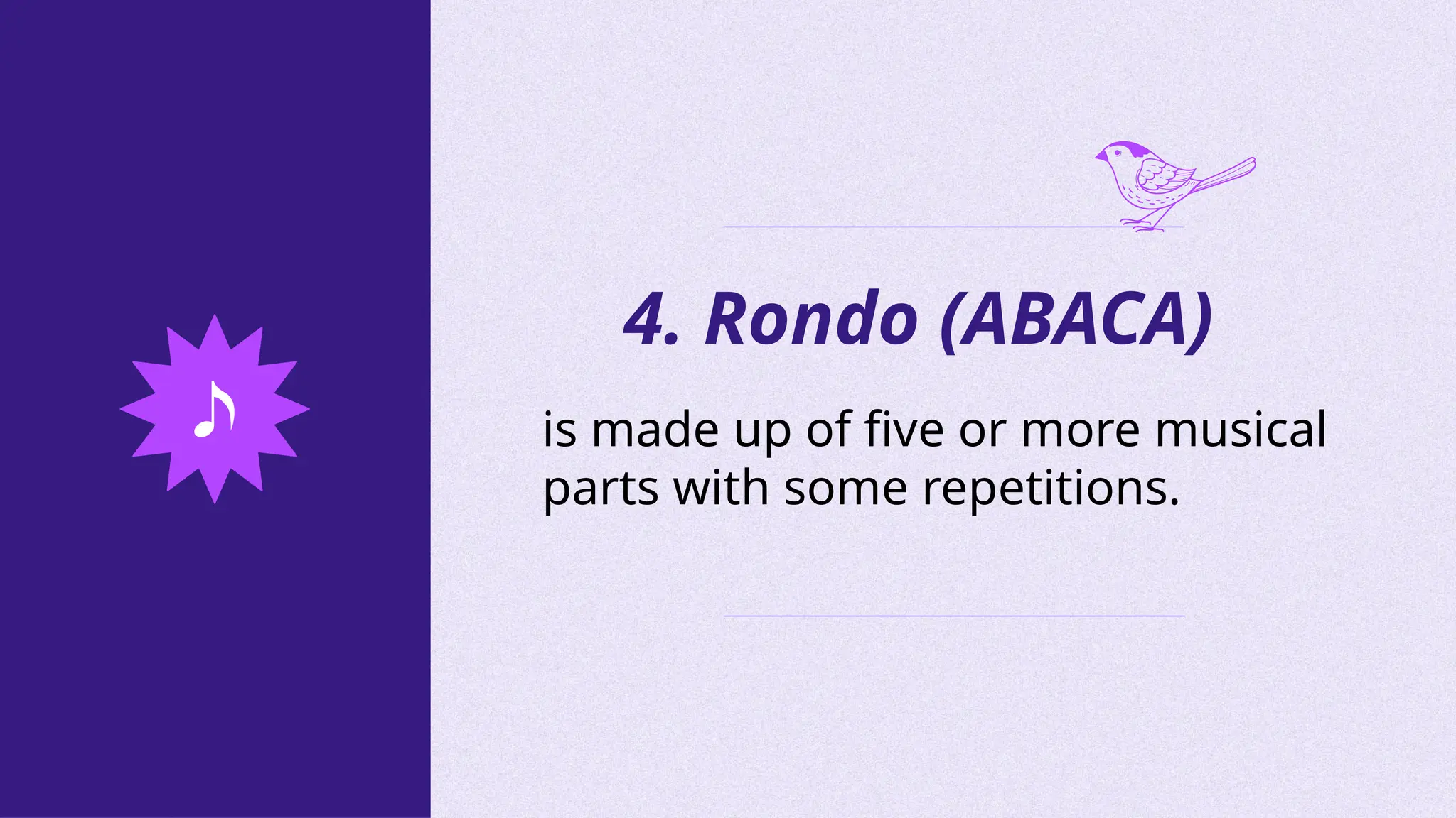 Form (structure of musical forms repeat marks) Timbre (introduction of ...