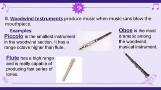 Form (structure of musical forms repeat marks) Timbre (introduction of ...