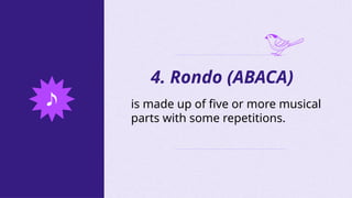 Form (structure of musical forms repeat marks) Timbre (introduction of ...