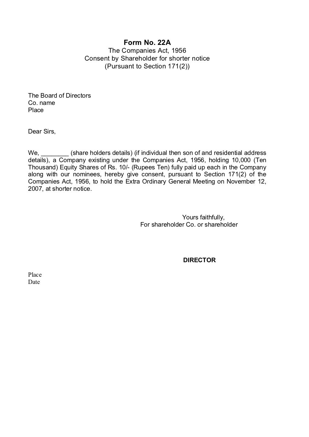 Form 22 a shorter notice to call agm and egm